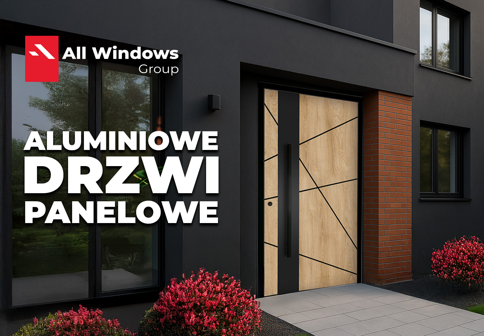 Drzwi, które robią wrażenie – All Windows Group przypomina o swojej ...